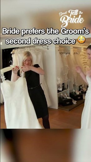 Bride prefers the groom's second dress choice #donttellthebride