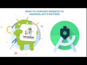 How to convert website to android app For Free