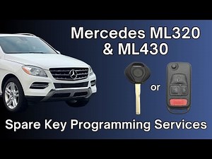 Spare Key and Remote Programming Services! For Mercedes ML430 and ML320.