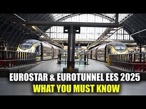 Eurostar & Eurotunnel EES 2025: Entry/Exit System Explained | What Travelers Need to Know |Newsdrift