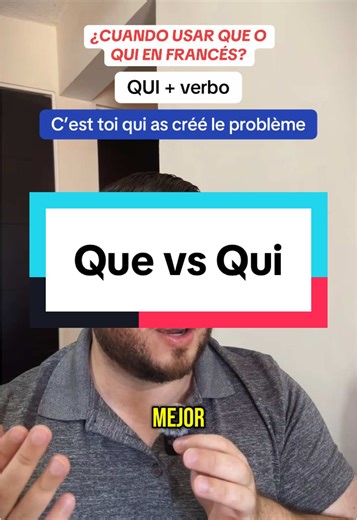 ¿“QUE” o “QUI”? Aprende la Gramática Francesa
