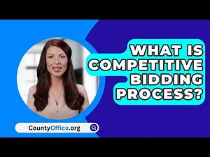 What Is Competitive Bidding Process? - CountyOffice.org