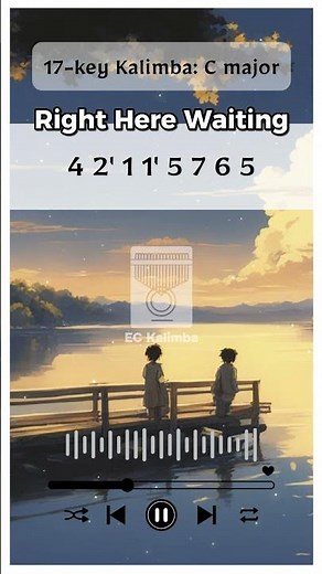 【Kalimba Tutorial】Right Here Waiting - Richard Marx | Kalimba Tabs | 17-key Kalimba | C major |