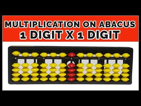 Multiplication Of 1 Digit By 1 Digit On Abacus || Abacus Tutorial || Abacus Multiplication 1 Digit