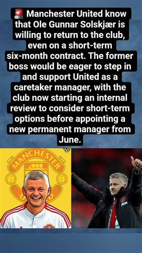 🚨 Ole Gunnar Solskjær Open to Manchester United Return as Caretaker Manager#shorts