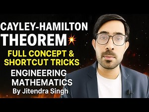 Cayley-Hamilton Theorem 💥 | Full Concept & Shortcut Tricks | Engineering Mathematics