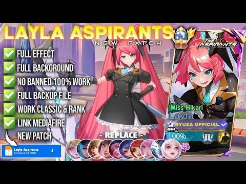 NEW Script Skin Layla Aspirant - Miss Hikari No Password | Full Effect Voice Patch Terbaru