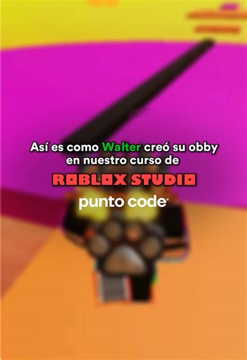Así es como Walter pasó de jugar Roblox a crear su propio obby 👀 Esto no es solo jugar. Esto es pensar, diseñar y programar. Tú también puedes pasar de jugador a creador con Punto Code 💻🎮 #PuntoCode #RobloxStudio #AprenderProgramando #GameDevKids #Lua