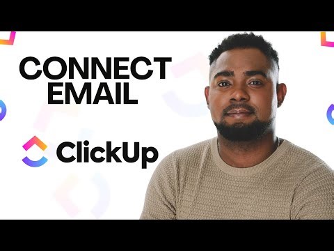 How to Connect ANY Email Account to ClickUp | Email Integration Tutorial