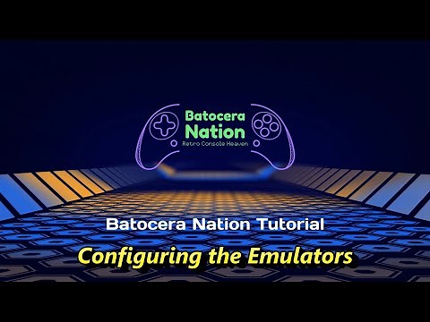 Setting Up Emulators for Batocera