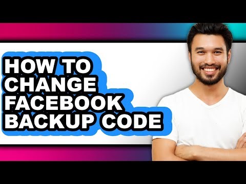 How to Change Facebook Backup Code - Step by Step