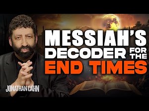The Book Of Revelation: Messiah’s Decoder for the End Times | Jonathan Cahn Sermon
