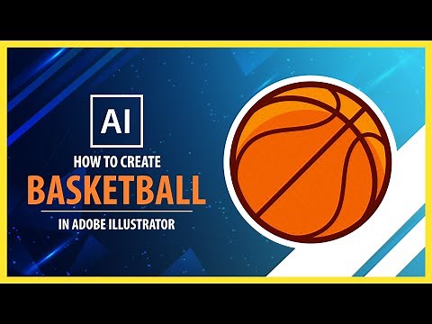 How to Create Basketball in Adobe Illustrator - Vector Tutorial