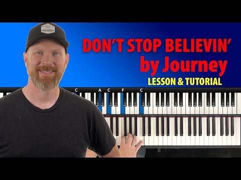 How To Play Don't Stop Believin' by Journey (Full Piano Lesson & Tutorial)