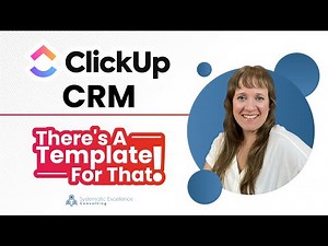 ClickUp CRM: There's A Template For That!