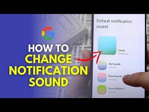 How To Change Notification Sound On Google Pixel 9