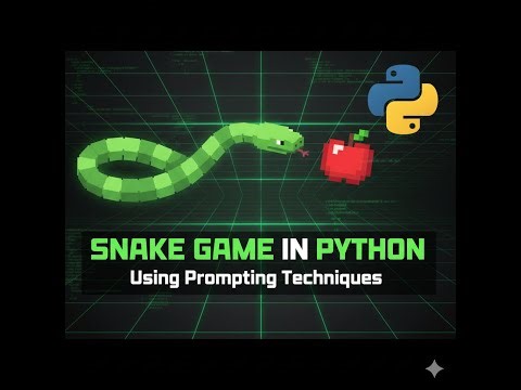 Snake Game in Python | Easy Tutorial + Prompting for Beginners