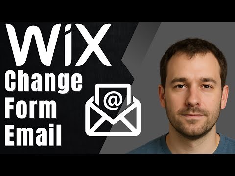 How to Change Wix Forms Submission Email Address (2025 Tutorial)