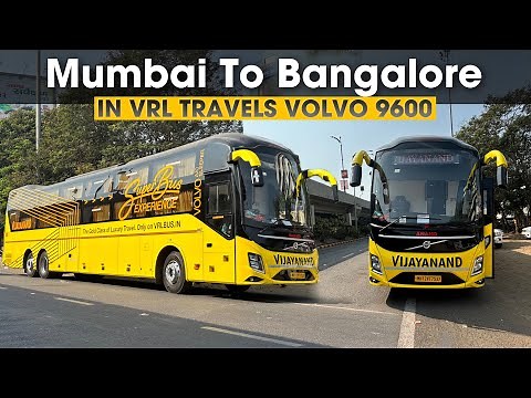Mumbai To Bangalore Bus Journey in Vrl Travels Volvo 9600