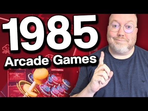 Arcade Games You were Playing in 1985