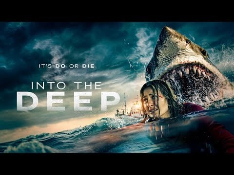 Into the Deep UK Trailer Video - Movie Insider