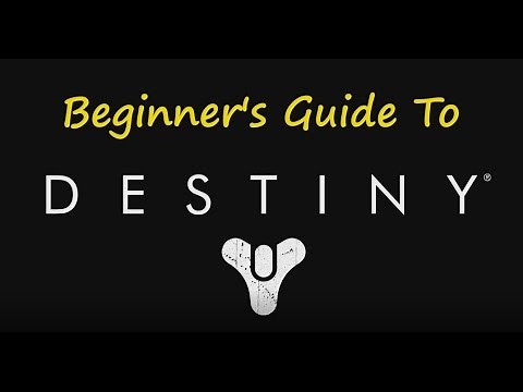 Destiny Beginner's Guide, Part 1