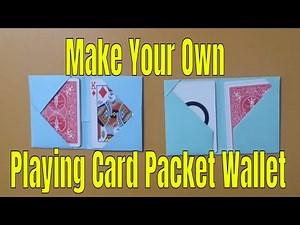 Easy DIY Playing Card Wallet for Magic Packet Tricks - Origami Wallet for Magicians - 2 Variations