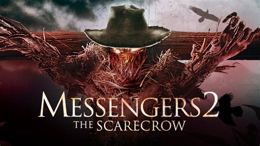 Messengers 2: The Scarecrow (2009)