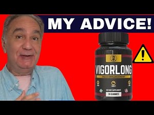Vigor Long Review 2025 – Honest Results, Male Enhancement Benefits & Official Supplement Info