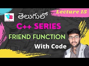 Friend function in cpp | c++ in telugu | cpp in telugu | Vamsi Bhavani