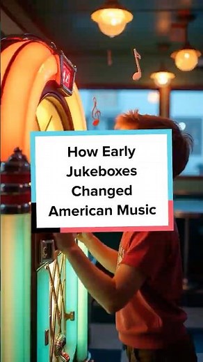 How Early Jukeboxes Changed American Music