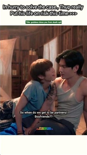 (ep8)Thup risk his life💔For case ,wants to become singha's bf 🤧#bl#blseries#shorts#poohpavel