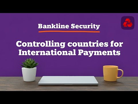 Bankline- Controlling Countries for International Payments | NatWest