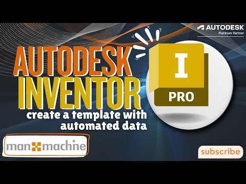 Create an Autodesk Inventor Template with Automated Data