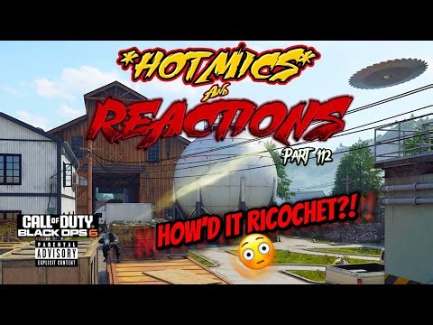 Call of Duty Hotmics and Reactions Series Part 112 - BO6