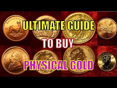 Ultimate Guide to Buying Physical Gold
