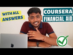 how to apply coursera financial aid - apply financial aid for free courses on coursera with answer