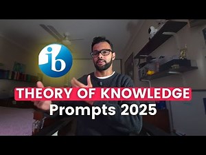 2025 IB TOK Guide - How to prepare for the November Prompts