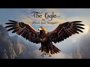 The Eagle by Alfred Lord Tennyson | AI Cinematic Poem (Visual Storytelling)