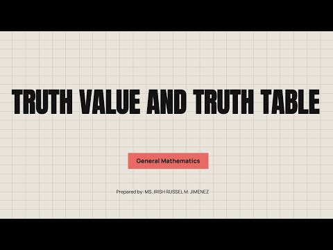 TRUTH VALUE AND TRUTH TABLE