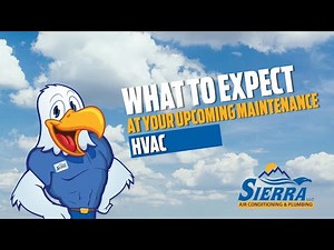 What to Expect at Your Upcoming Maintenance: HVAC | Sierra Air Conditioning & Plumbing