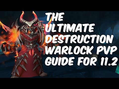 The ultimate destruction warlock pvp guide for pvp season 3 - The war within
