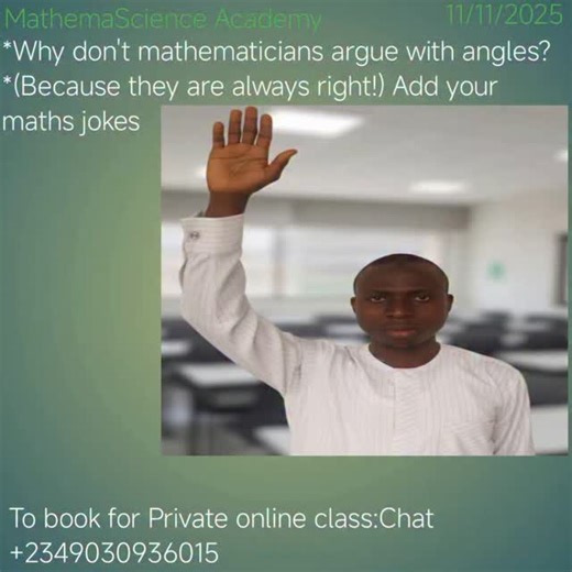 Lawal Olayinka Mathemascience Academy on Instagram: "Maths joke: #MathRiddles #ScienceFun #MathHumor #STEM #ScienceLovers #FunWithMath #Educational #MathTeacher #STEMEducation #MathJokes #ScienceJokes #ProblemSolving #learningisfun"