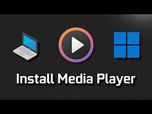 How to Download and Install Media Player App on Windows 11/10 PC