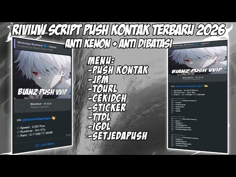 RIVIUW SCRIPT PUSH KONTAK ANTI KENON TERBARU 2026🚀 | BY BIANZ OFFICIAL🔥