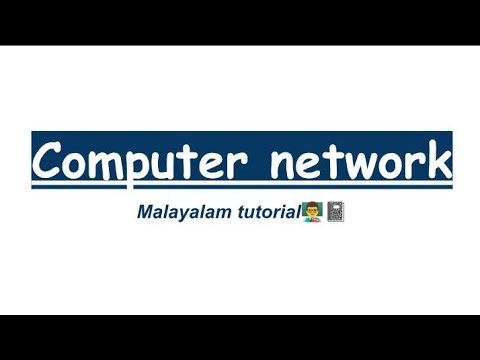 Computer Network | introducing | Malayalam tutorial | computer application