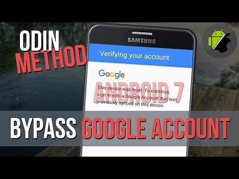 ODIN Method: Bypass FRP Google account Samsung J7 Prime (Android 7)