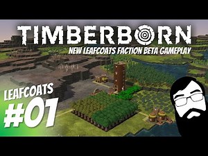 Timberborn Leafcoats LIVE! Let's check out this brand-new faction where everything is a tree!