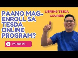 PAANO MAG-ENROLL SA LIBRENG TESDA ONLINE PROGRAM? | TESDA Courses Offered 2025 #TESDAOnline