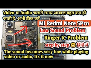 Mi Redmi Note 5 Pro Low Sound/Audio Problem Fixed | Mi Note 5 Pro Ringer IC/Power IC Problem Change